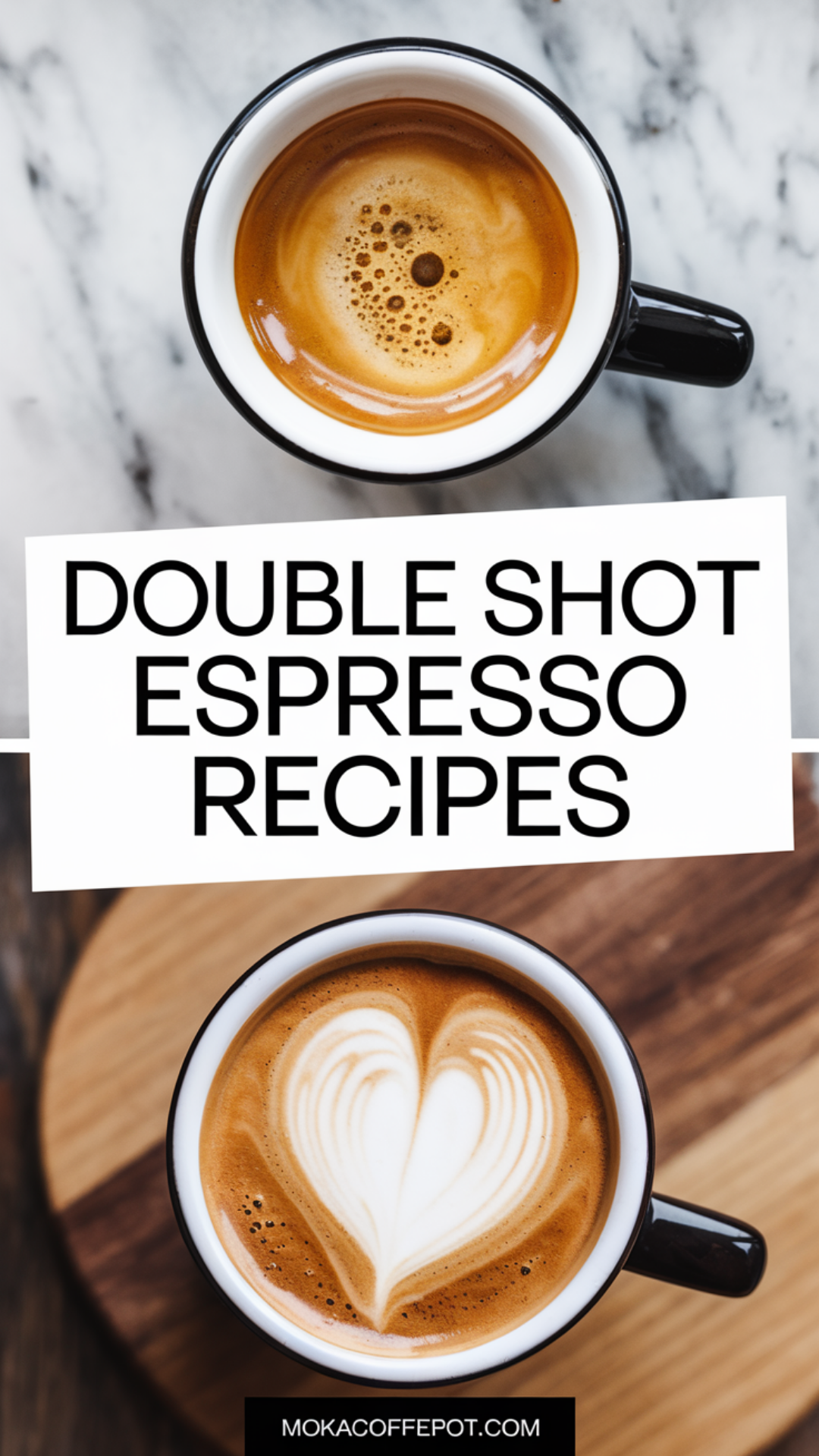 Double Shot Espresso Recipes